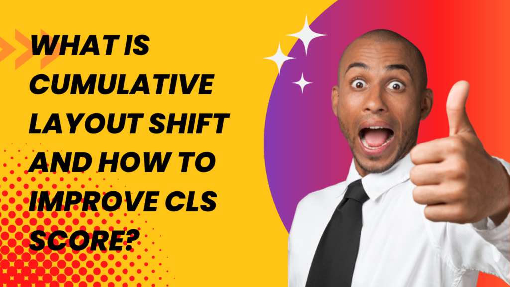 What Is Cumulative Layout Shift And How To Improve CLS Score Pentra what-is-cumulative-layout-shift-and-how-to-improve-cls-score-pentra