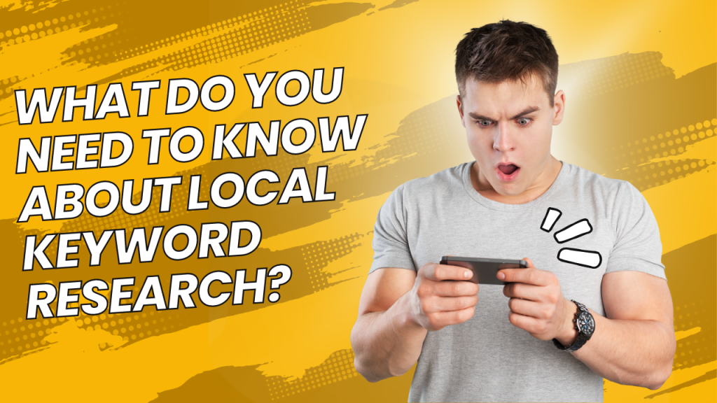 What do you need to know about local keyword research? - Pentra